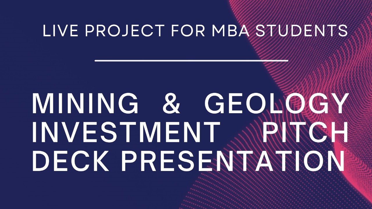 Investor Presentation Pitch Deck Mining & Geology
